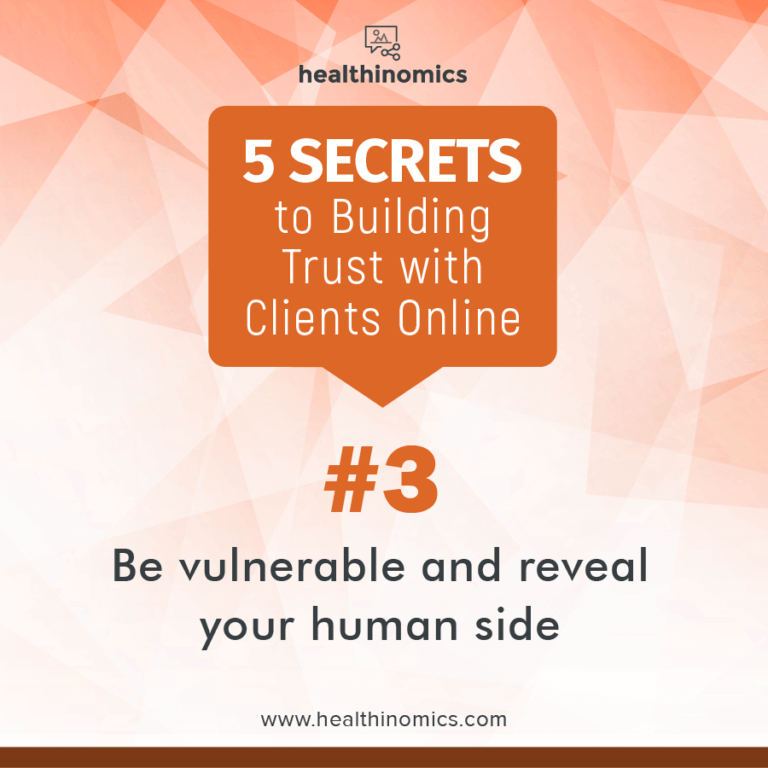 5 Secrets To Building Trust With Clients Online - Healthinomics