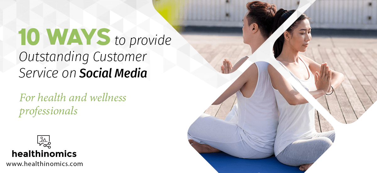 10 Ways To Outstanding Customer Service On Social Media