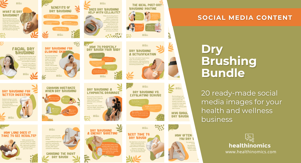 Dry Brushing Social Media Bundle - Healthinomics